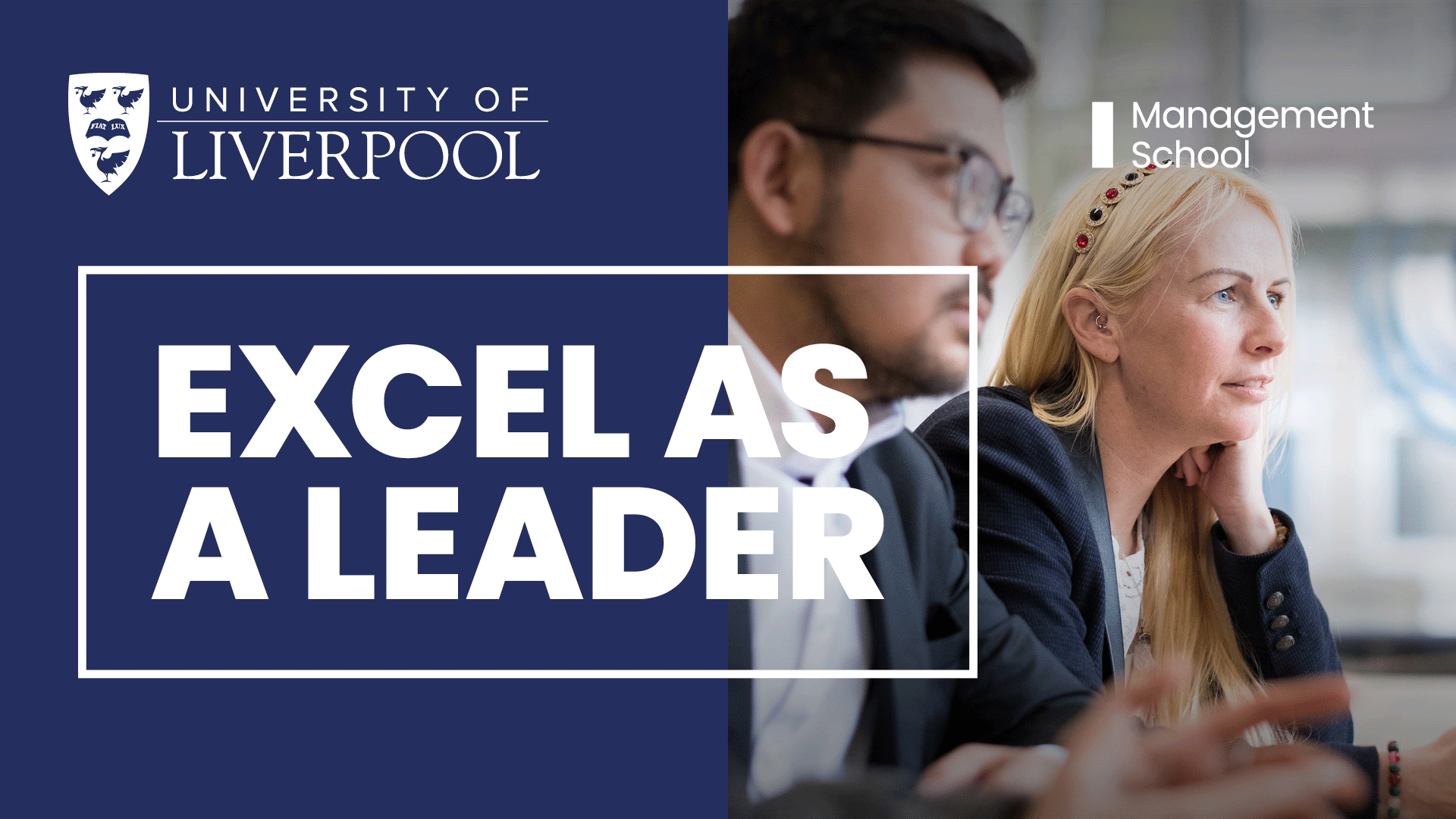 Explore your leadership potential at the University of Liverpool ...